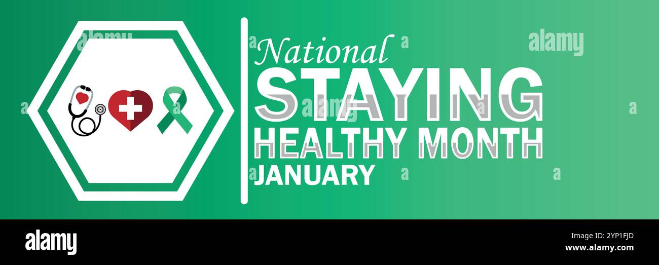 National Staying Healthy Month January. Suitable for greeting card ...