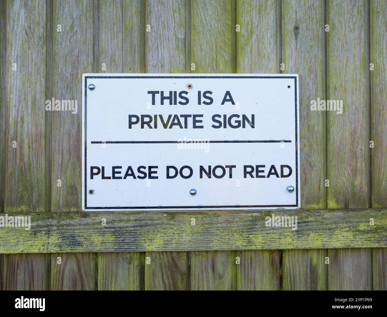 This is A Private Sign, Please Do Not Read, Sonning, Reading, Berkshire ...