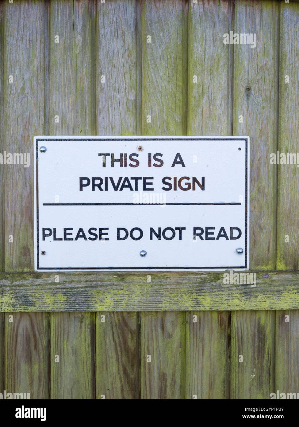 This is A Private Sign, Please Do Not Read, Sonning, Reading, Berkshire ...