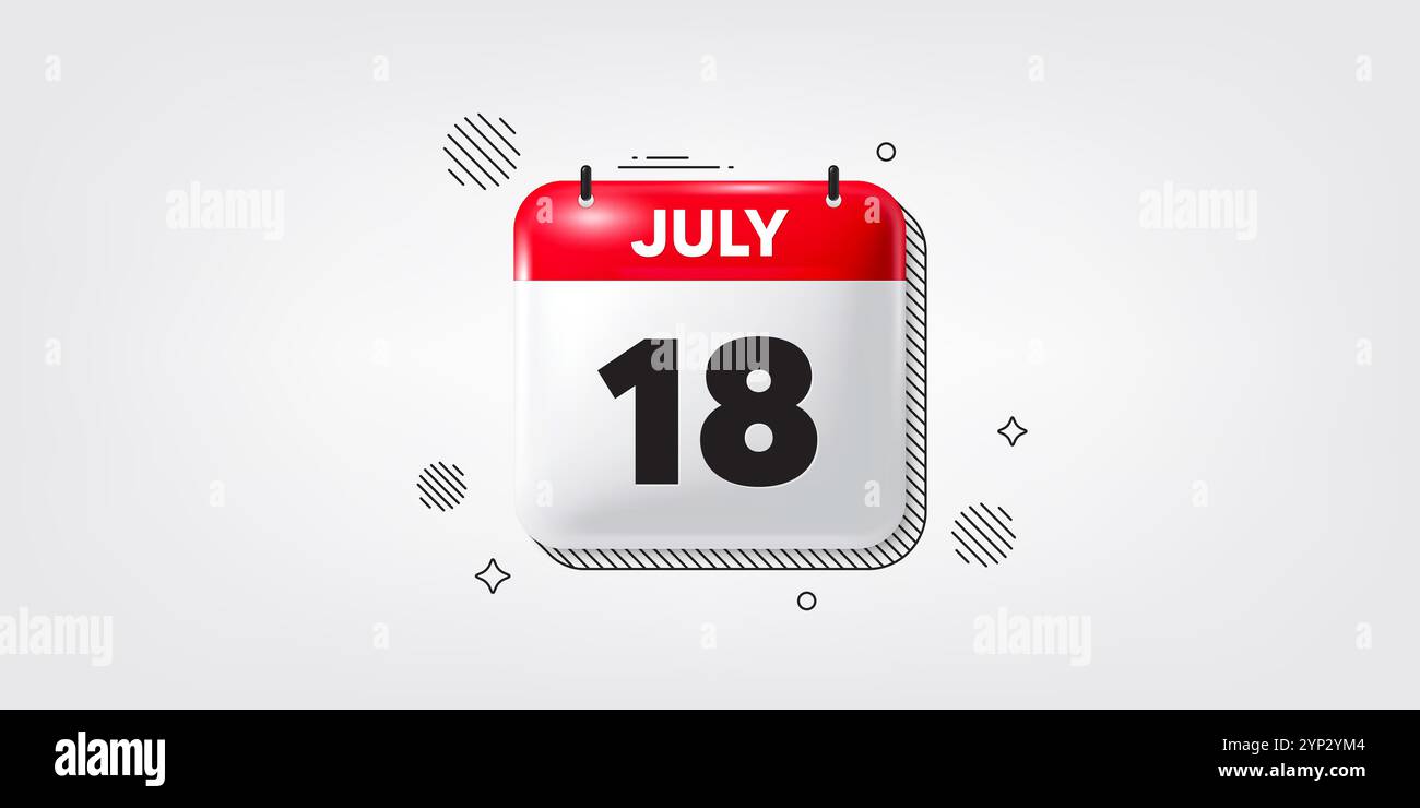 18th day of the month icon. Event schedule date. Calendar date of July ...