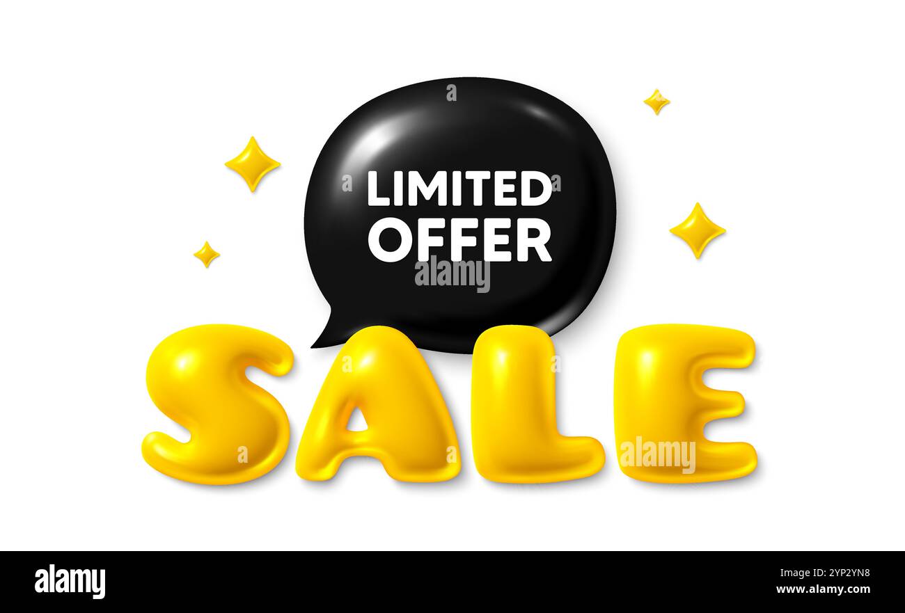 Limited offer symbol. Special promo sign. Sale text 3d banner with chat ...
