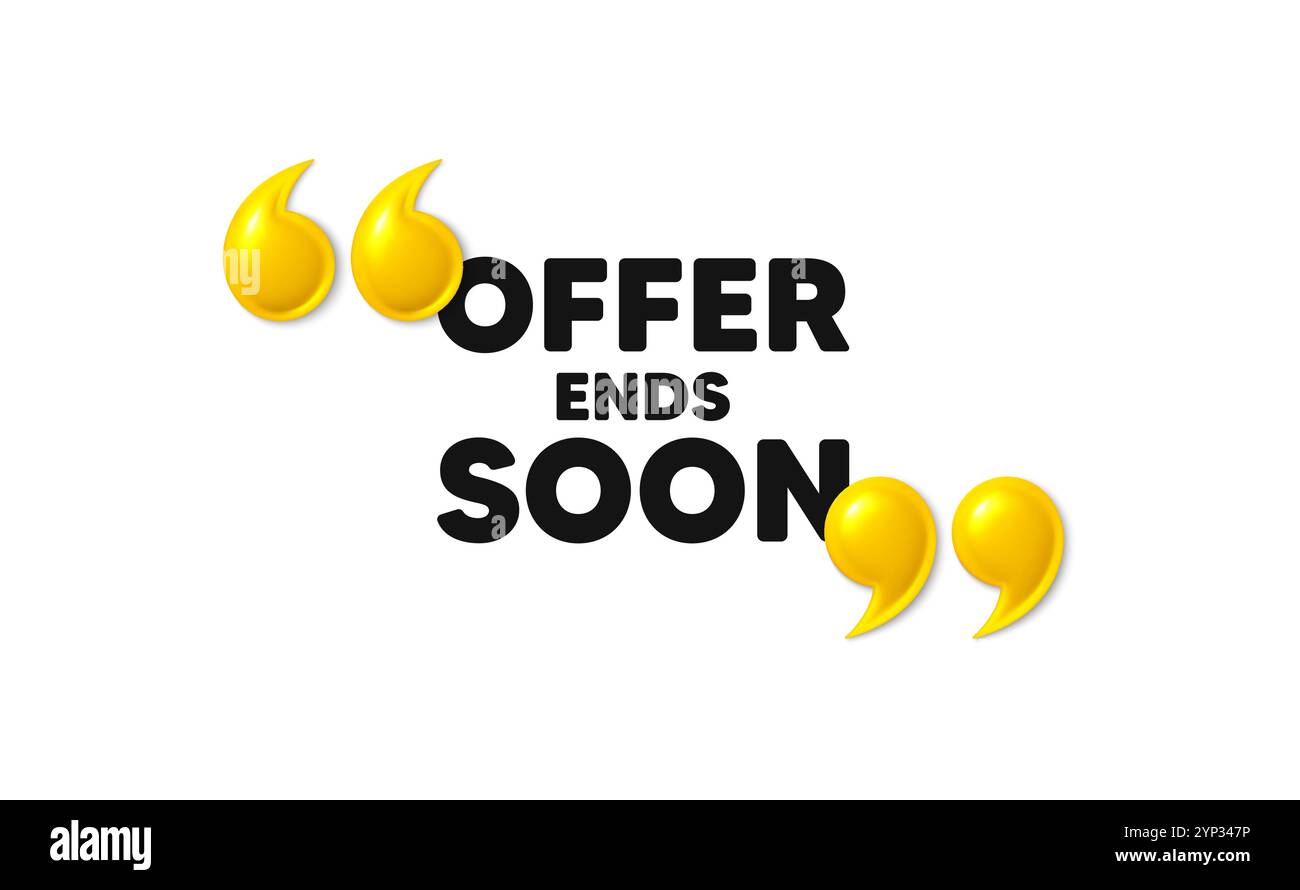 Offer ends soon. Special offer price sign. 3d quotation marks. Vector ...