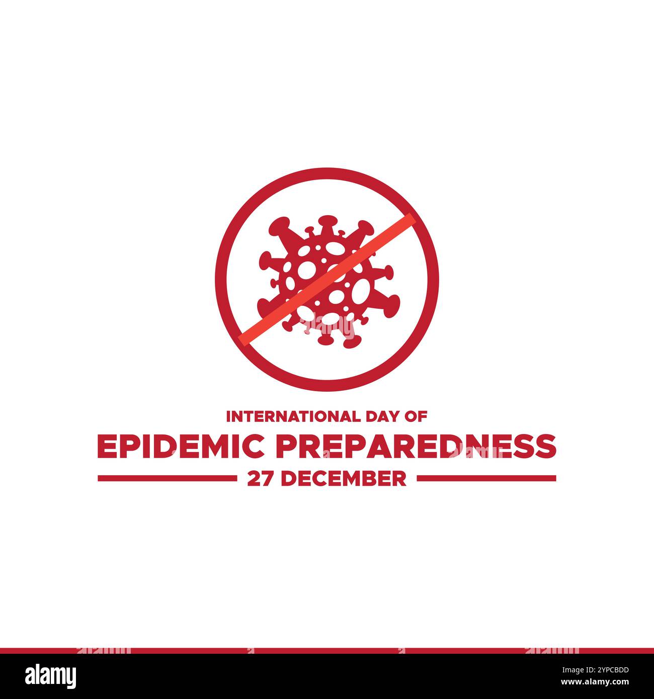 International Day of Epidemic Preparedness, held on 27 December ...