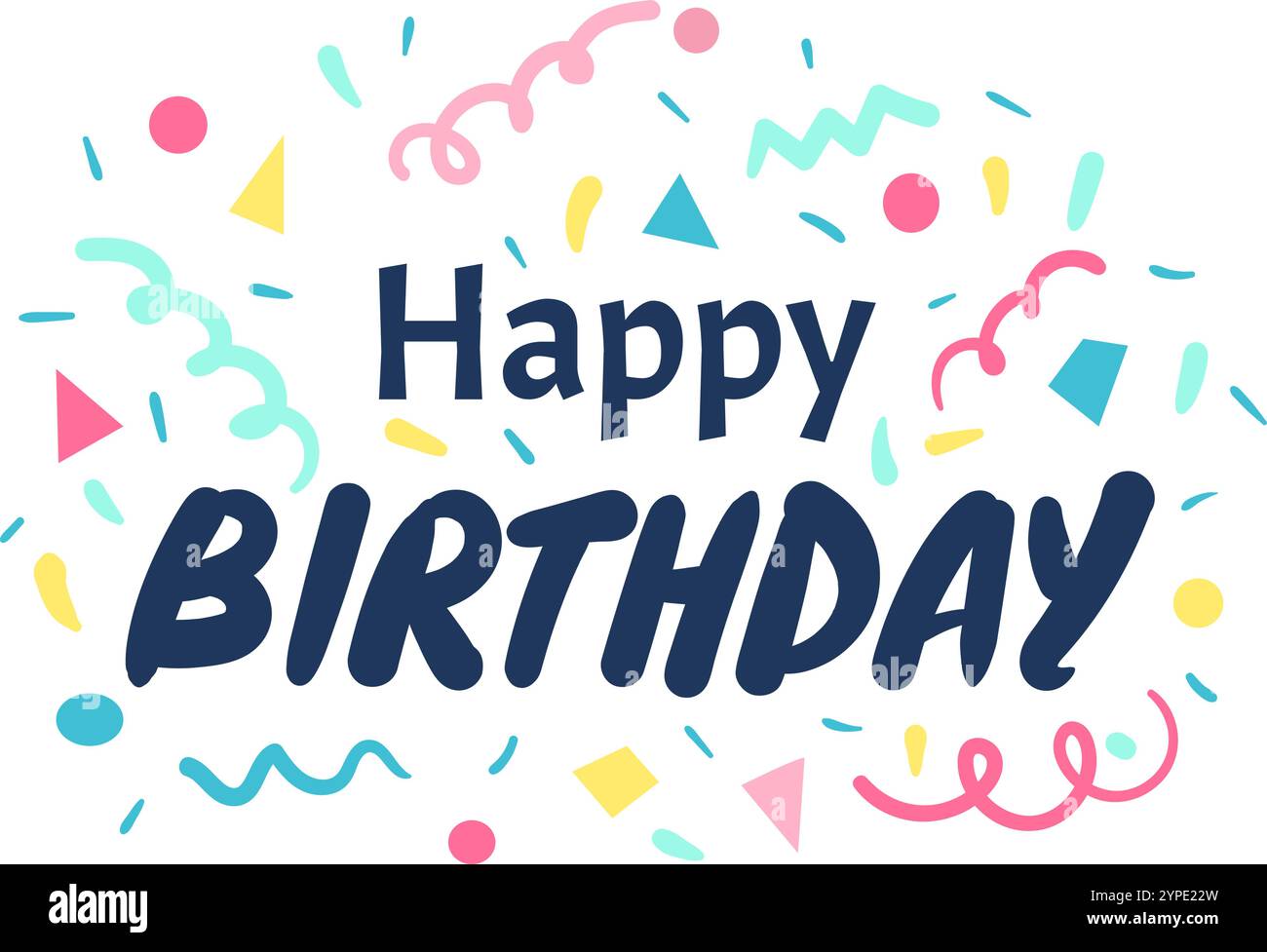 Happy birthday message surrounded by colorful confetti and geometric ...