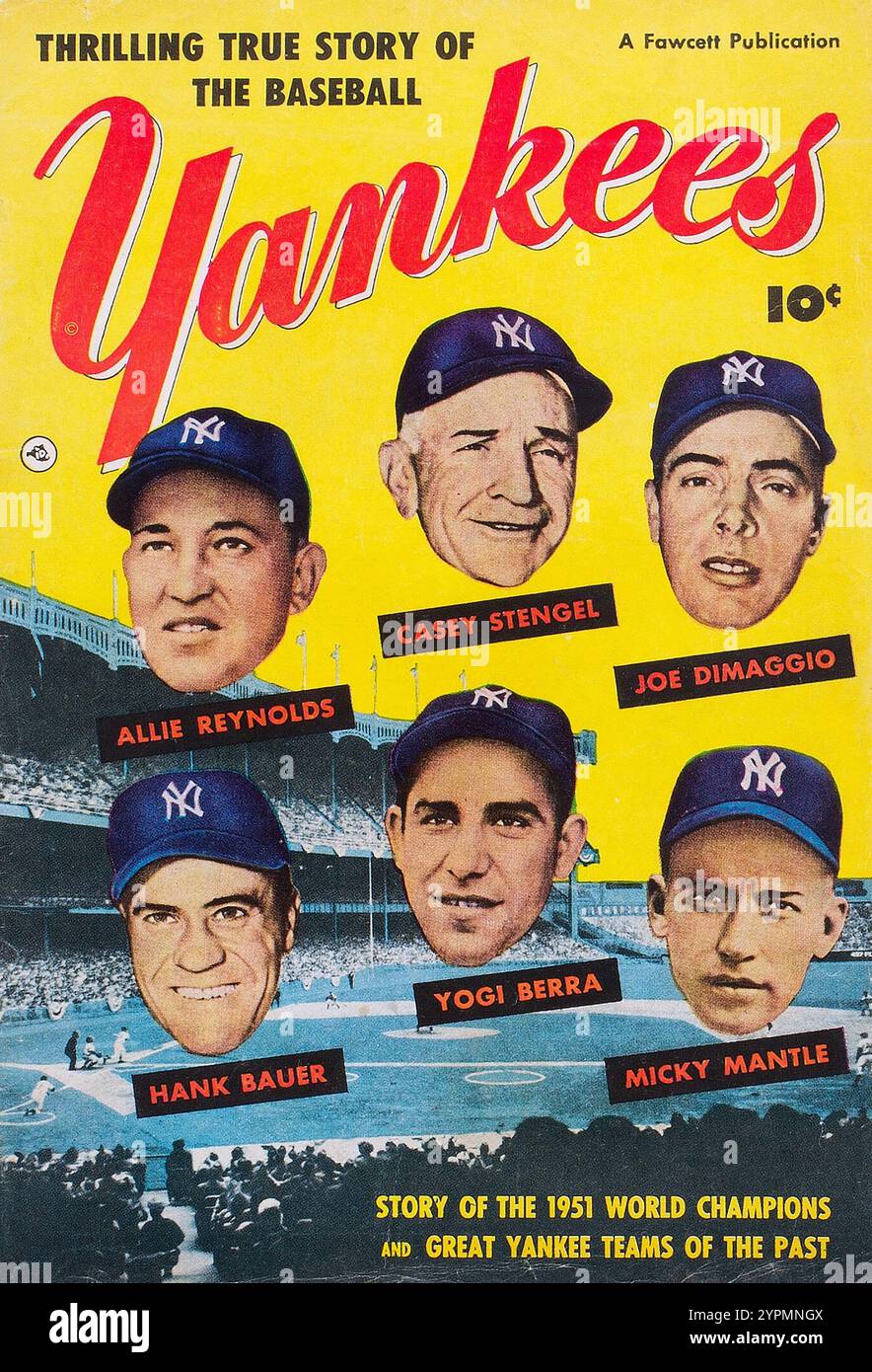 Thrilling True Story of the Baseball Yankees - 1951 World Champions ...