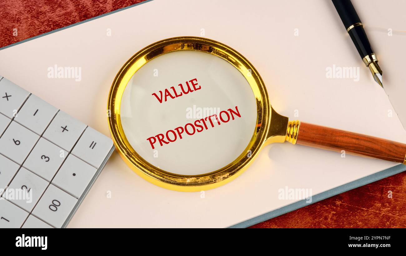 Value added concept. Words VALUE PROPOSITION written in a business book ...