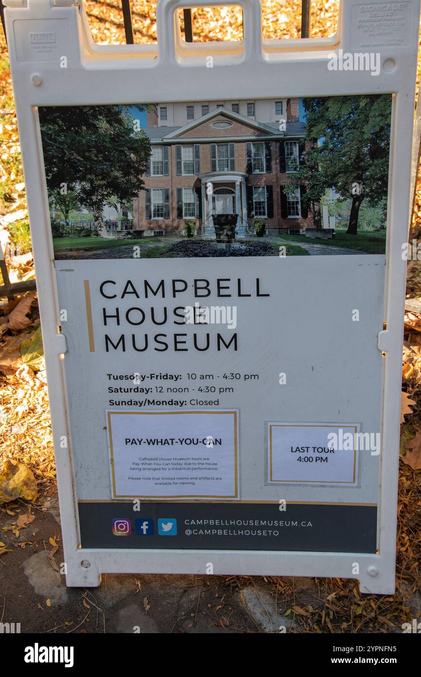 Campbell House Museum schedule sign on Queen Street West in downtown ...