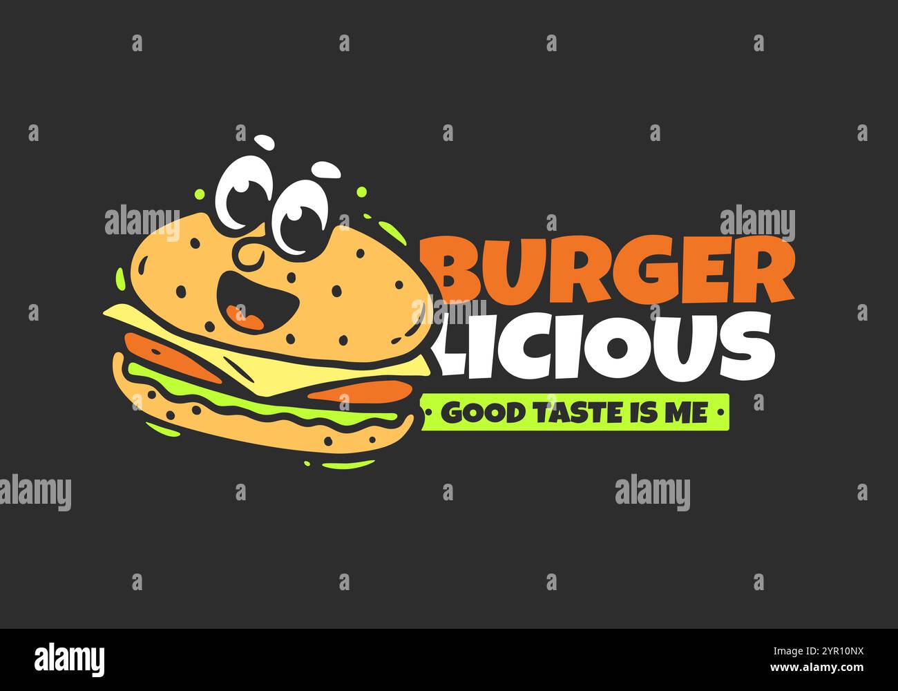 Good taste is me. Burger with face mascot character illustration for t ...