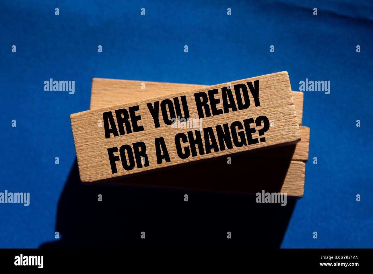 Are you ready for a change message written on wooden blocks with blue ...