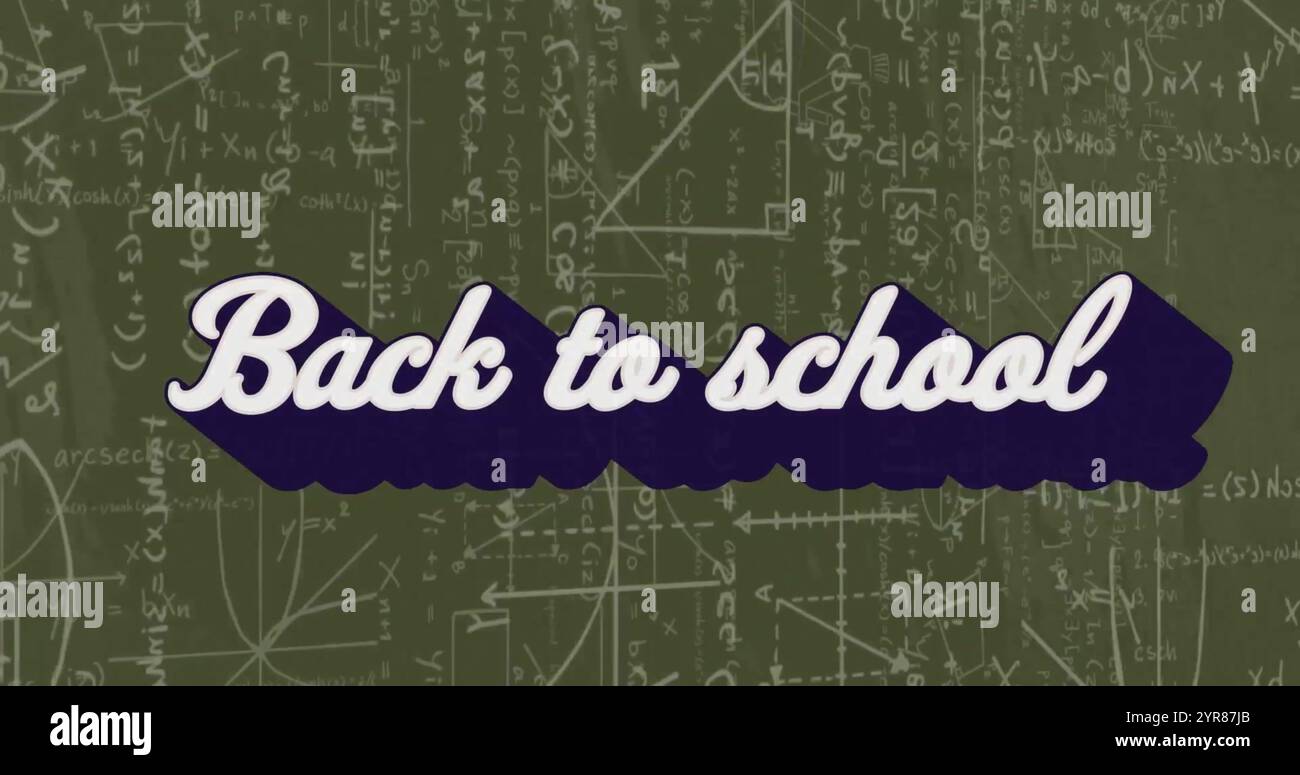 Image of back to school text over mathematical equations Stock Photo ...