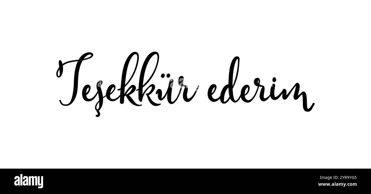 Tesekkur ederim card. Hand drawn thank you quote in Turkish. Modern ...