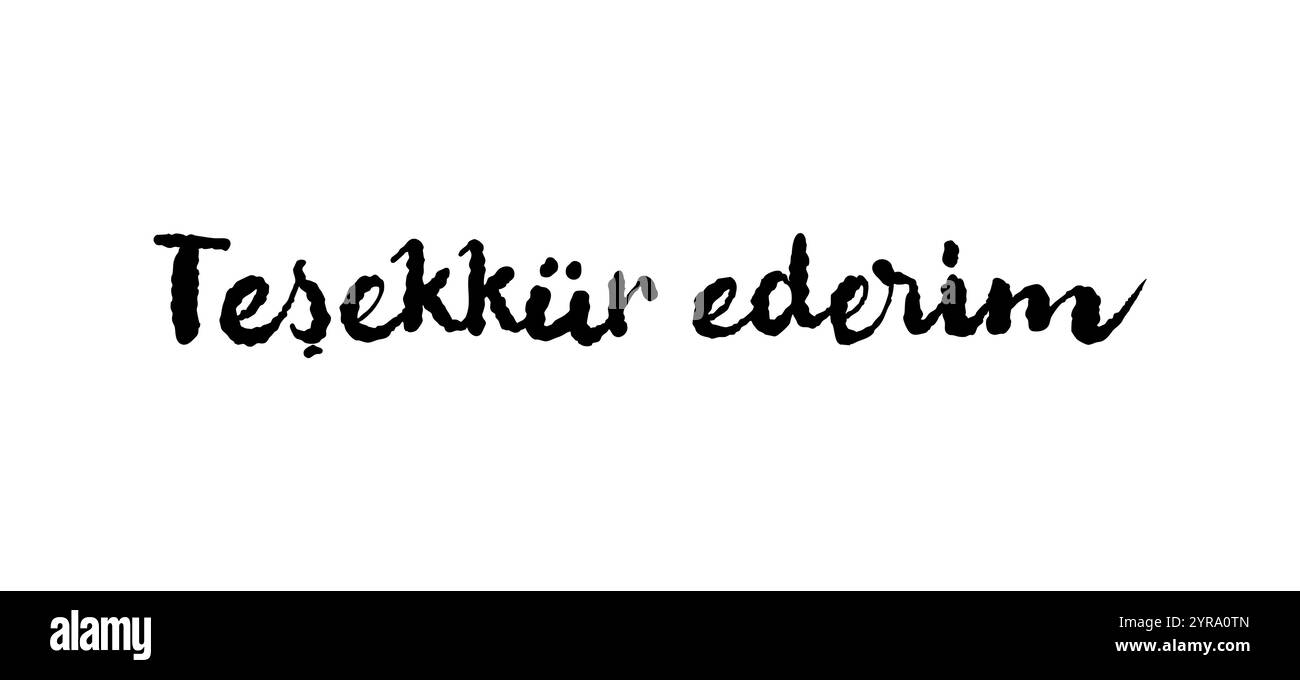 Tesekkur ederim card. Hand drawn thank you quote in Turkish. Modern ...