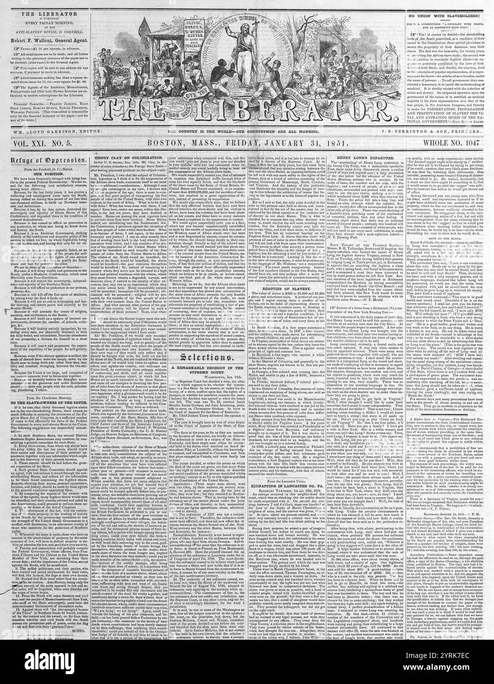 The Liberator published from 1831 when Wm. Lloyd Garrison, published ...