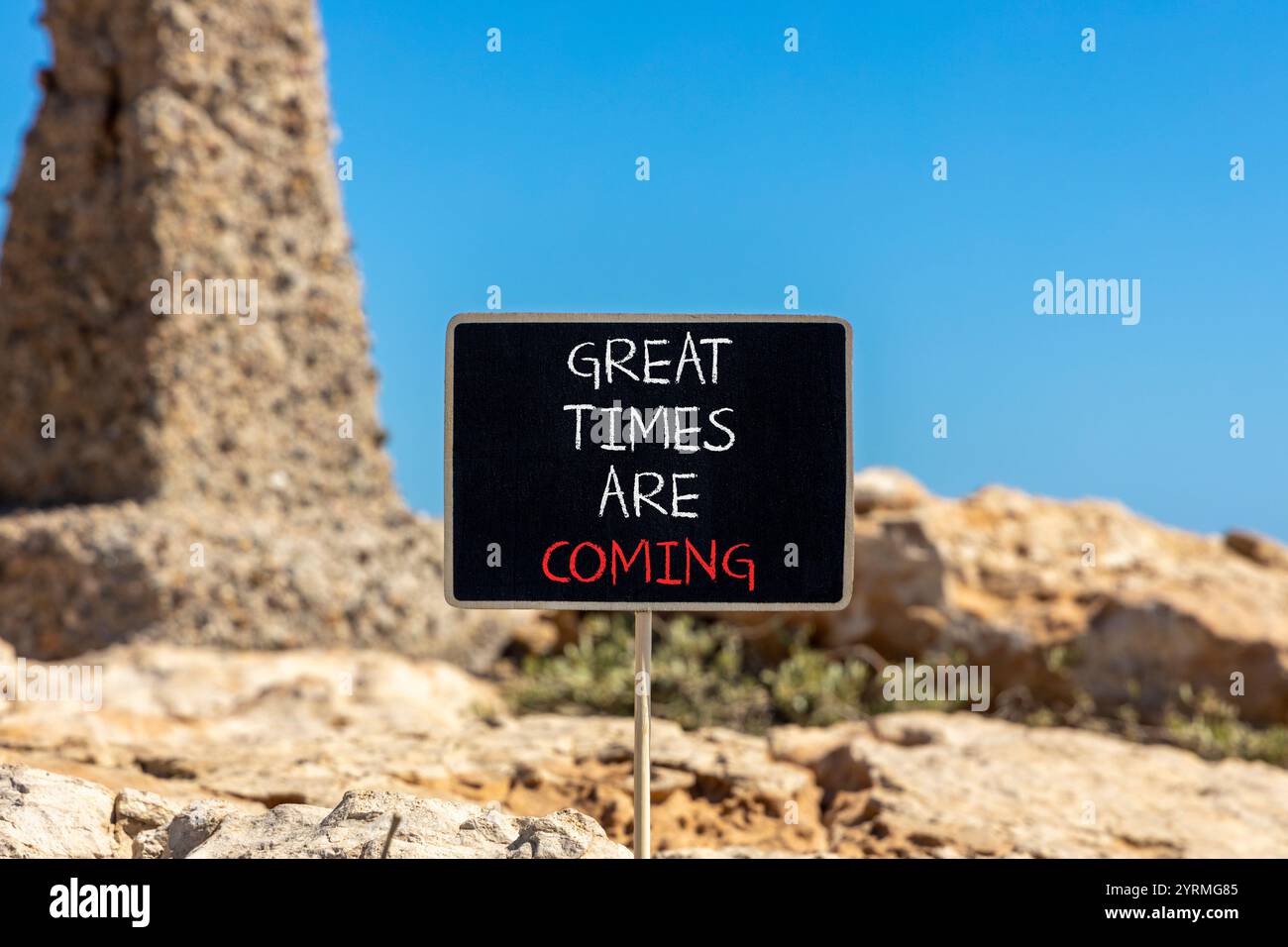 Great times are coming symbol. Concept words Great times are coming on ...