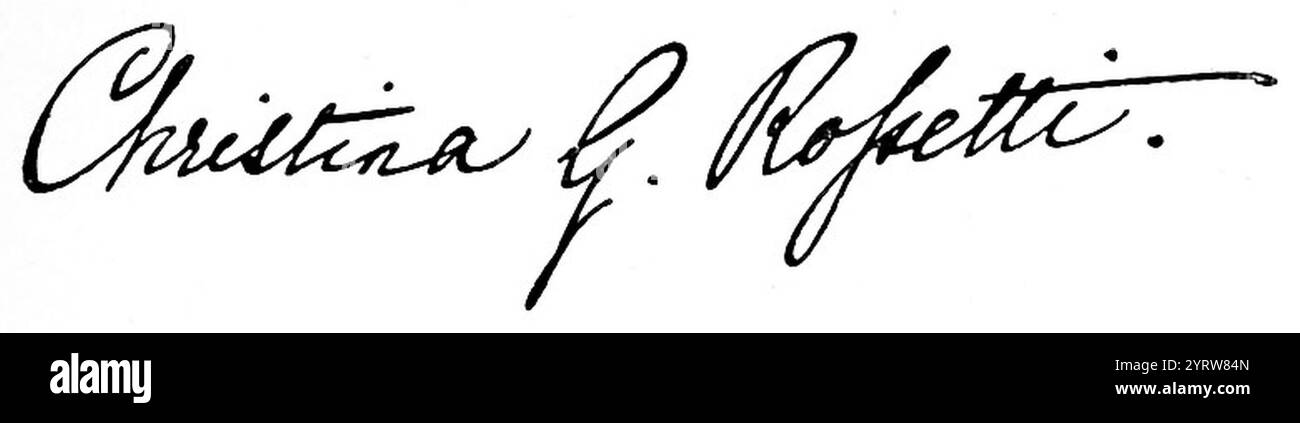 Christina Rossetti Signature Stock Photo - Alamy