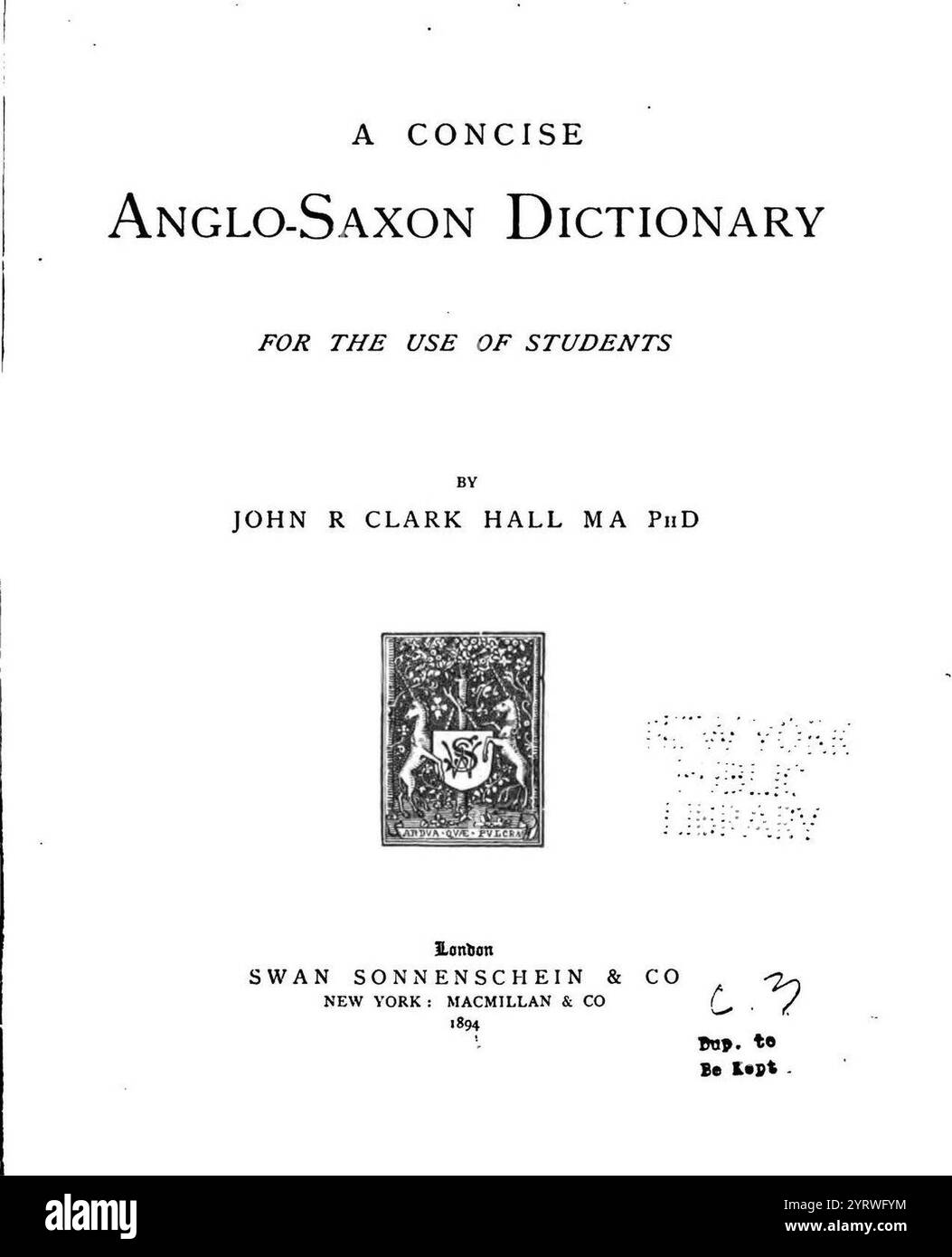 Clark Hall A Concise Anglo-Saxon Dictionary 1894 title page Stock Photo ...