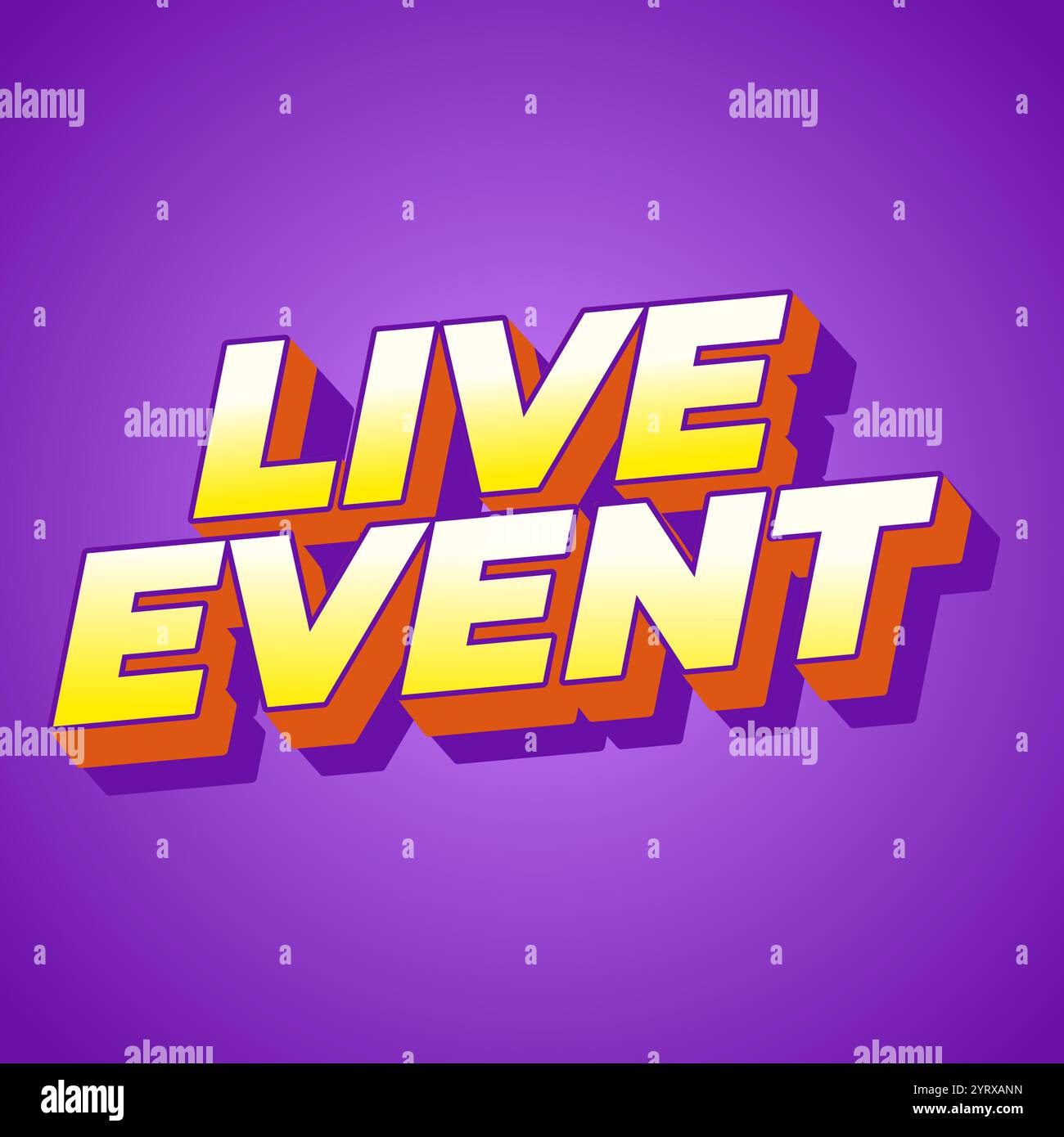 Live event. Text effect design in bold fonts with 3D effect. yellow ...