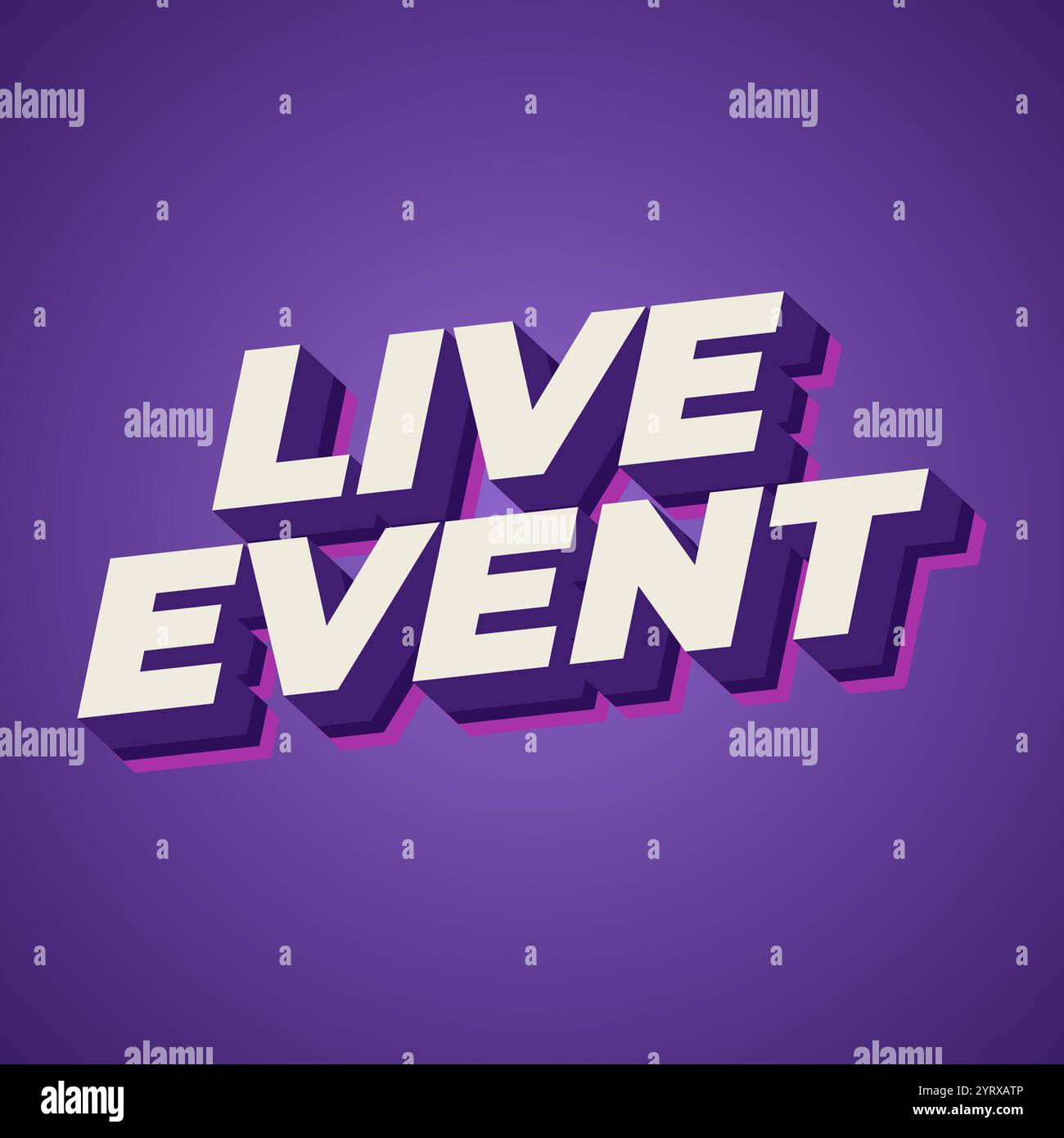 Live event. Text effect design in bold fonts with 3D effect. white ...