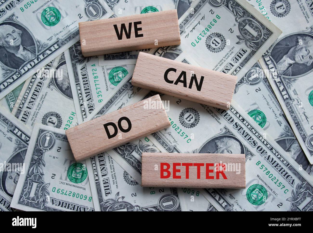 We Can Do Better symbol. Concept words We Can Do Better on wooden ...