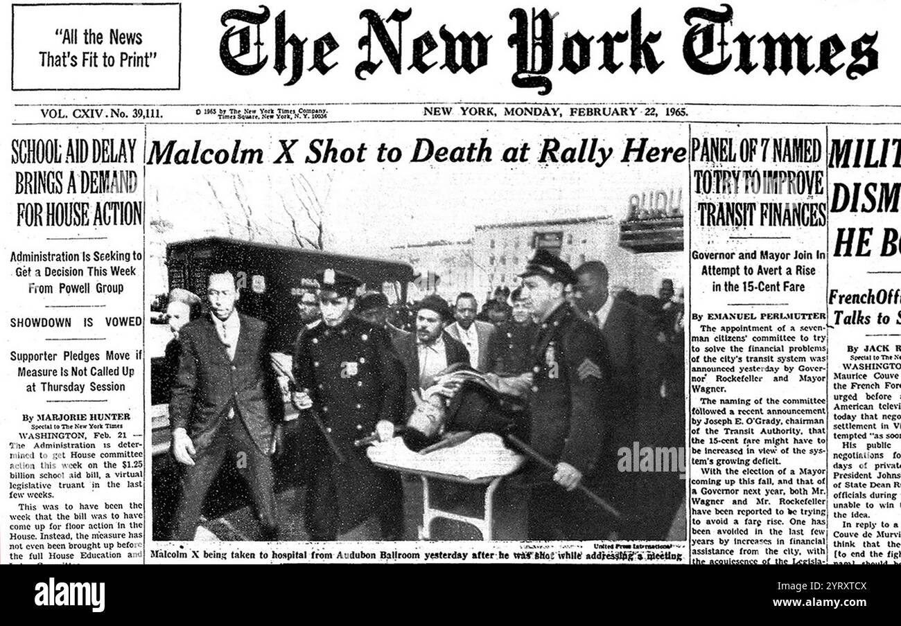 press coverage of the assassination of Malcolm X, born Malcolm Little ...