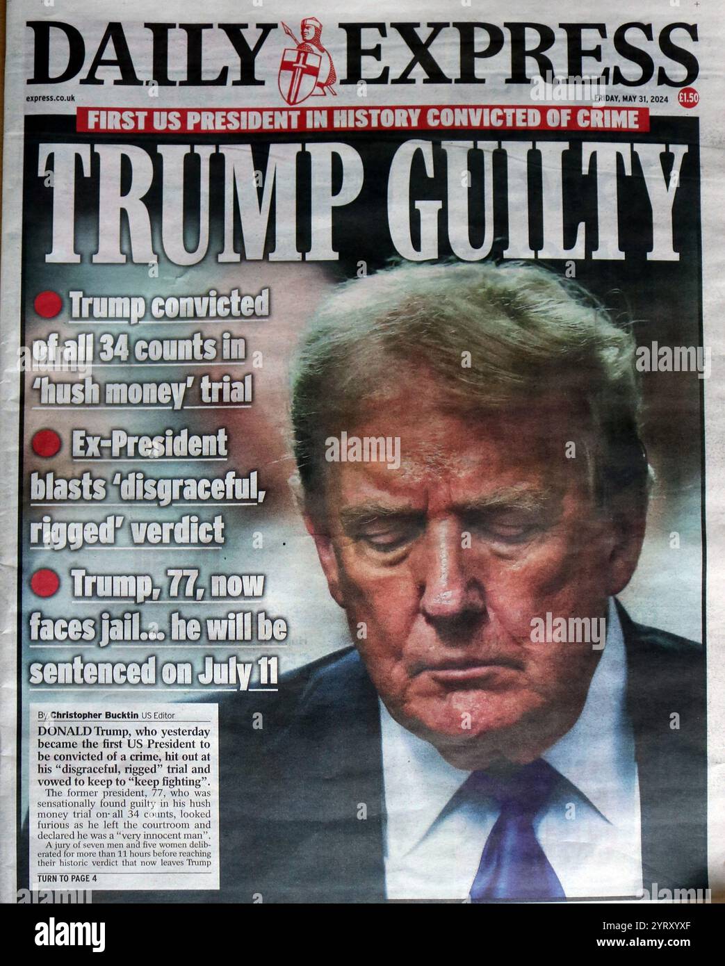 May 2024. Newspaper headline reporting on the 'Guilty Verdict' passed ...