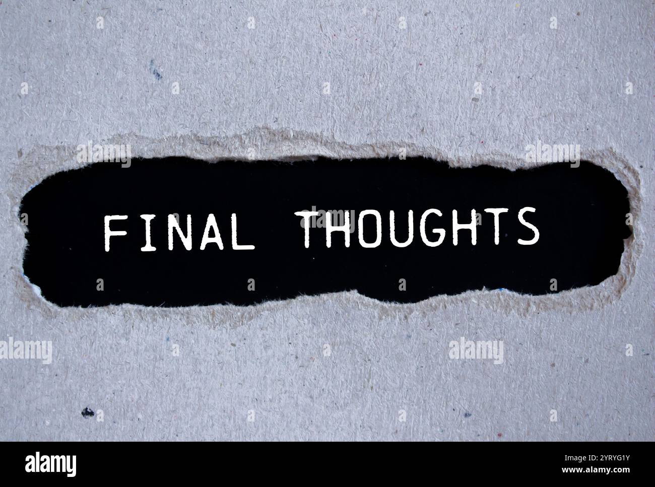 Final thoughts message written on ripped torn gray paper with black ...