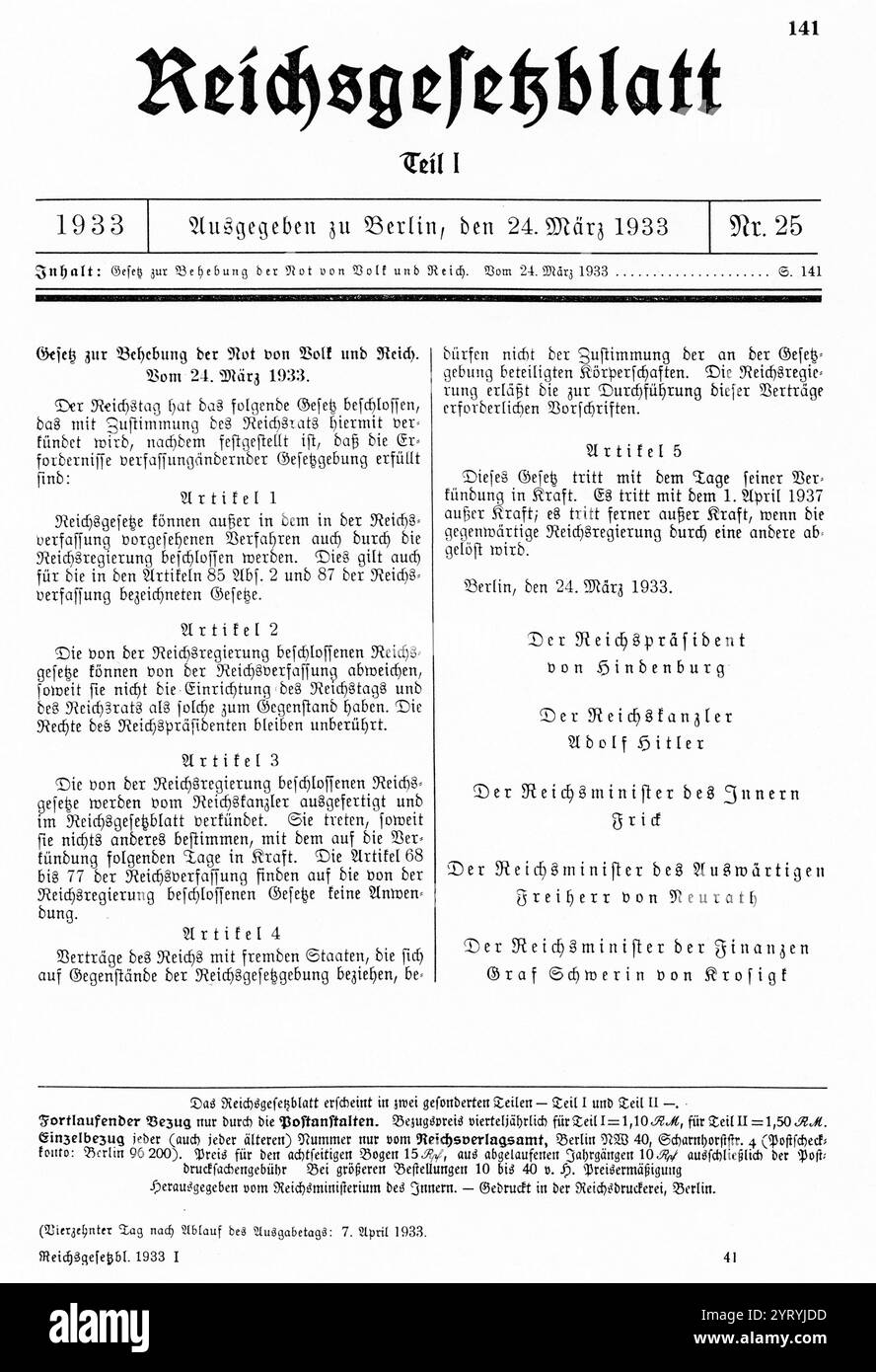 The Enabling Act of 1933 was a law that gave the German Chancellor the ...