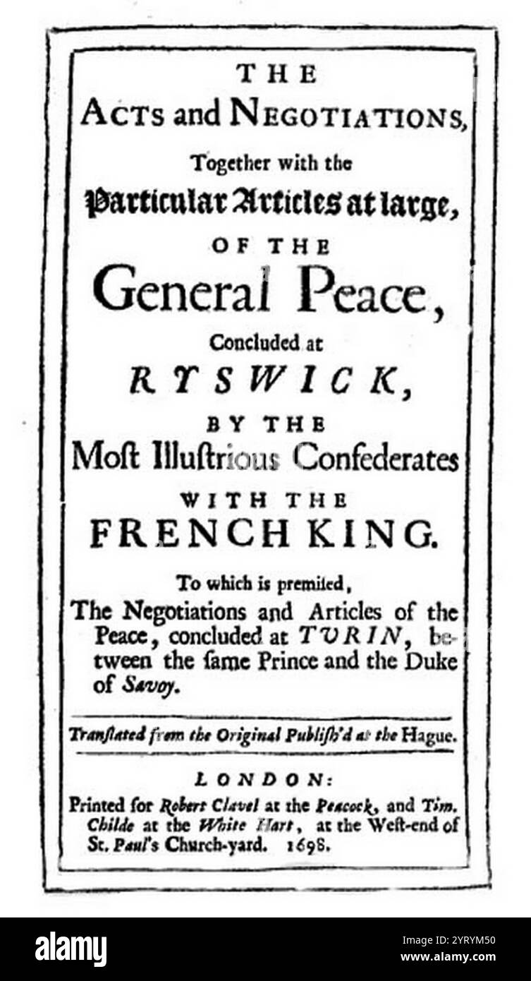 The Treaty of Ryswick (or Rijswijk), signed in 1697, ended the Nine ...