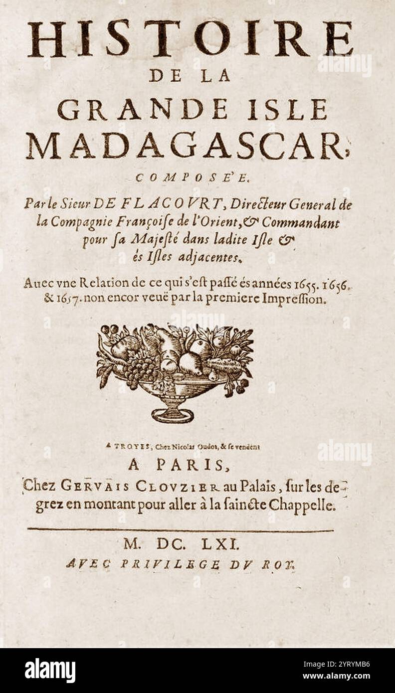 ?History of the great island Madagascar, by the Etienne de Flacourt ...