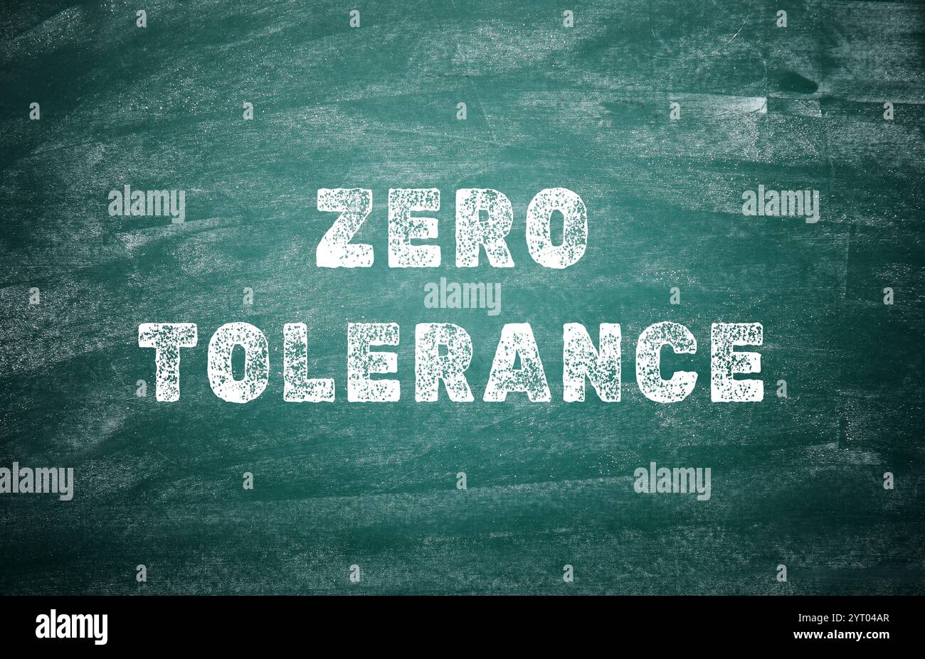 Zero Tolerance concept. Words on green chalkboard Stock Photo - Alamy