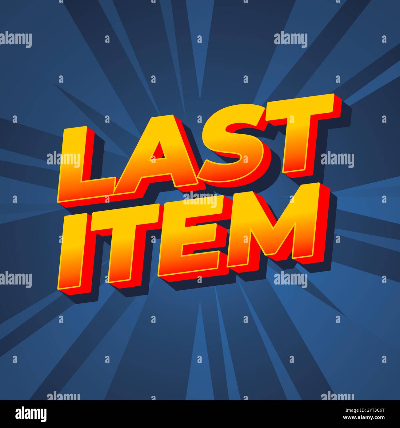 Last item. Text effect design in bold font with bold colors for digital ...