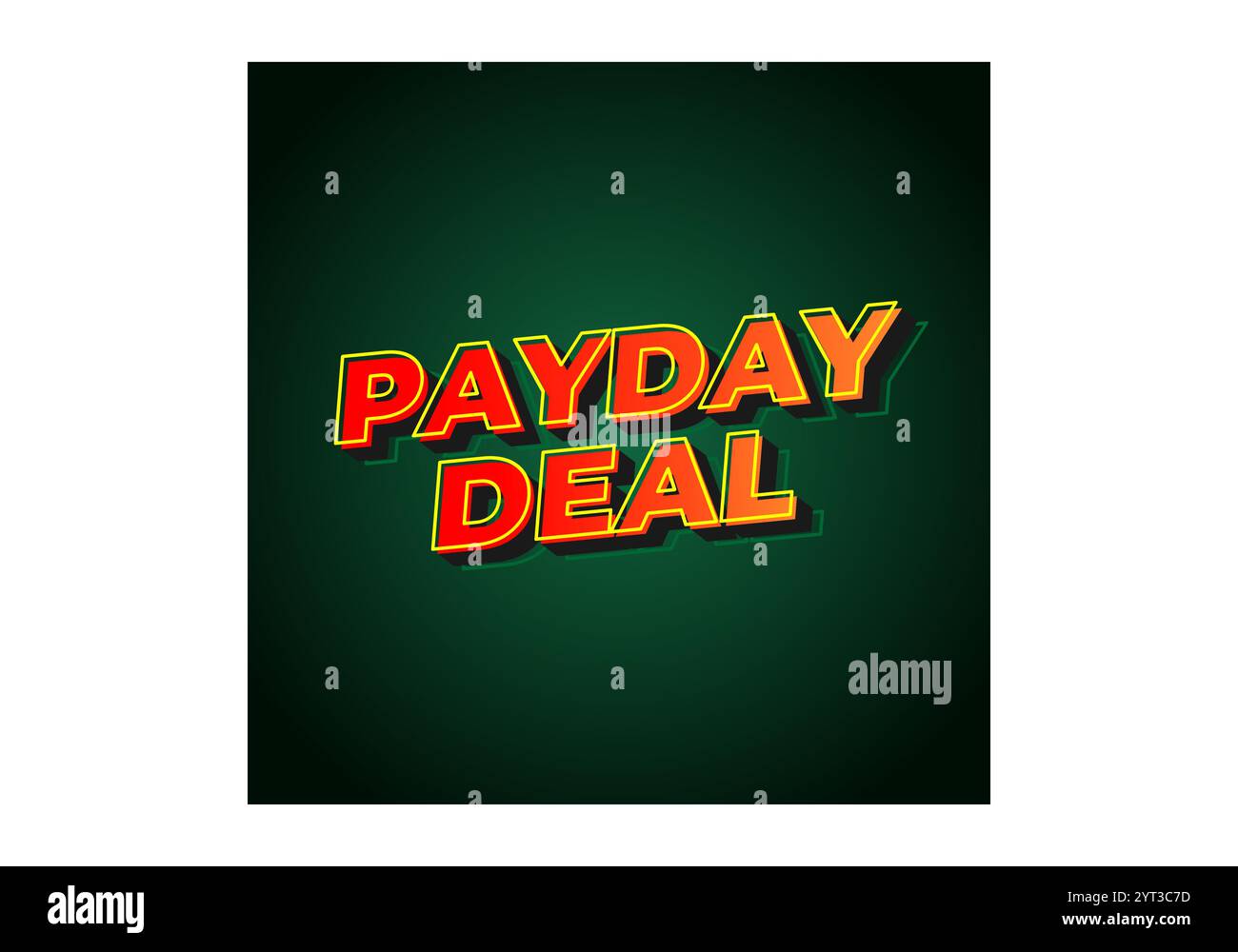 payday deal. Text effect design for brand promotional ads, in bold text ...