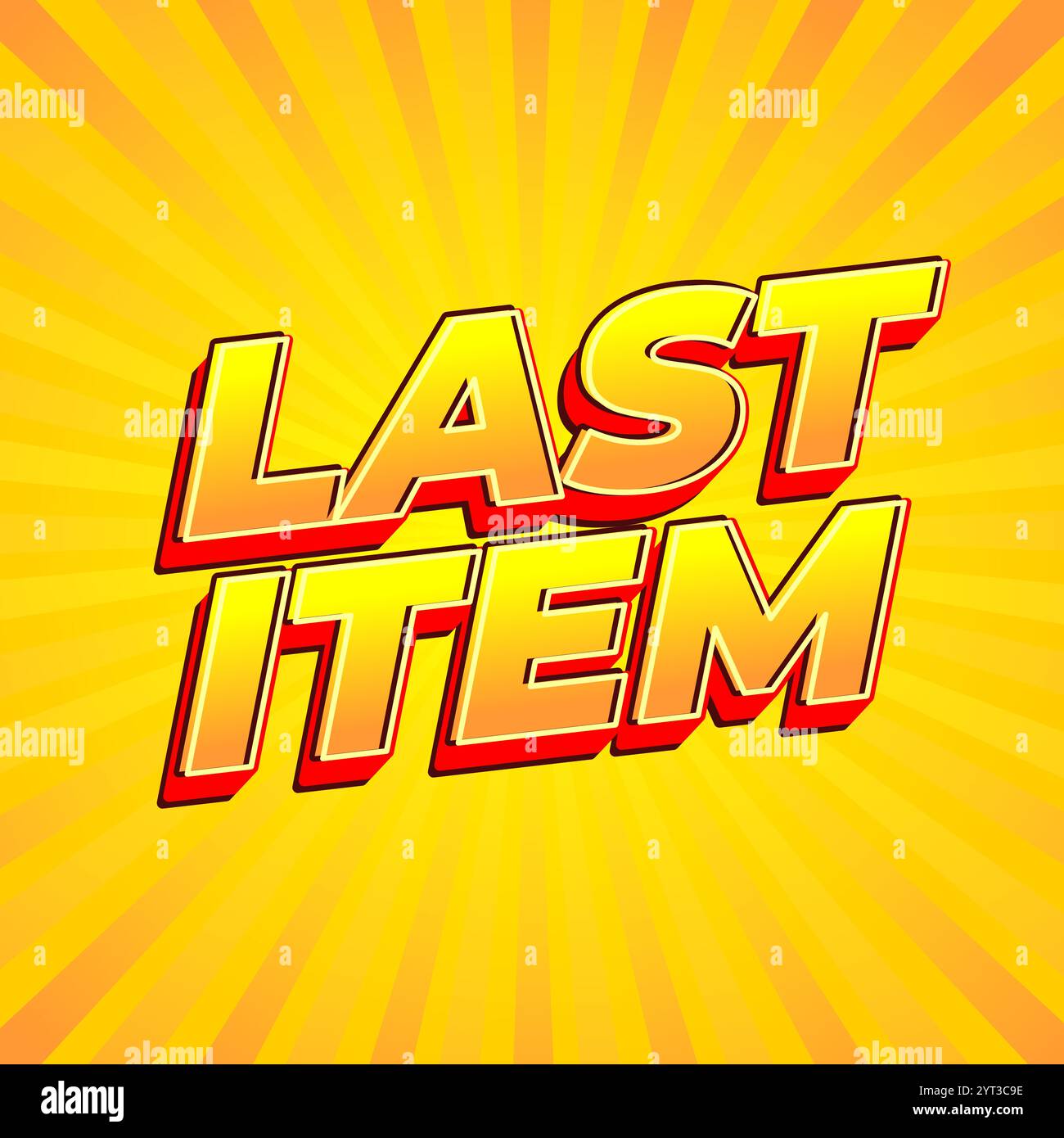 Last item. Text effect design in bold font with bold colors for digital ...