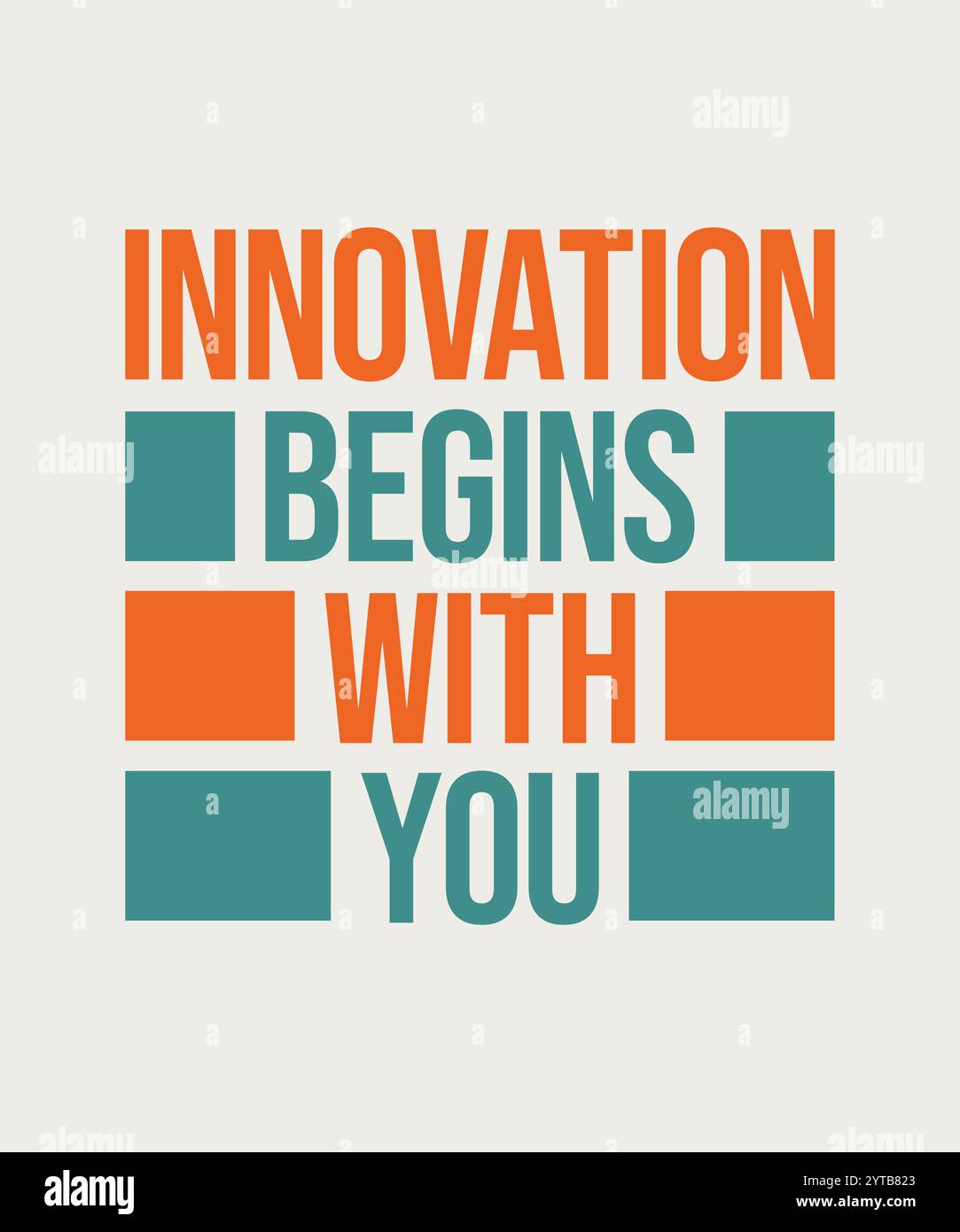 Innovation begins with you motivational quote design. Vector typography ...