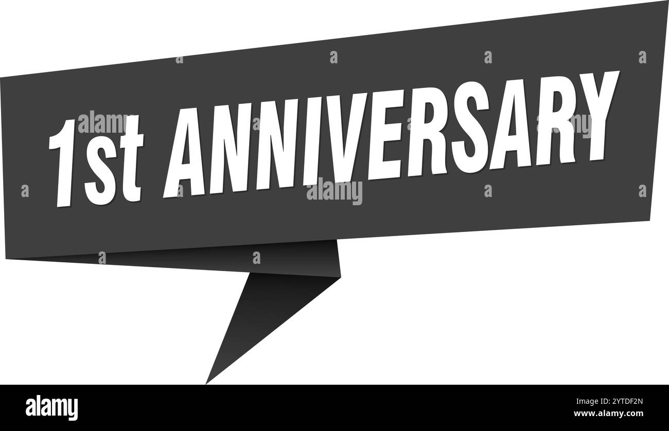 1st anniversary banner. 1st anniversary speech bubble, label, sticker ...