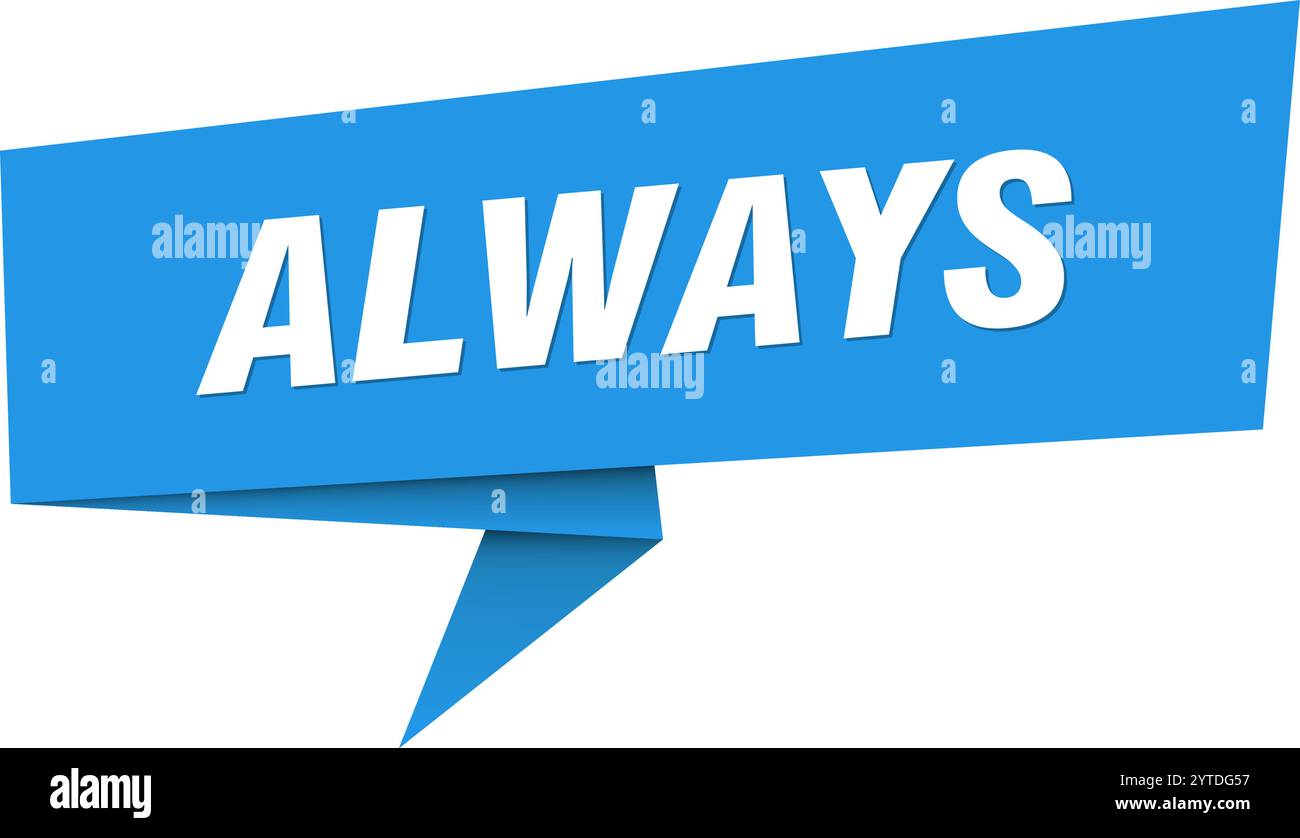 always banner. always speech bubble, label, sticker, ribbon, sign ...