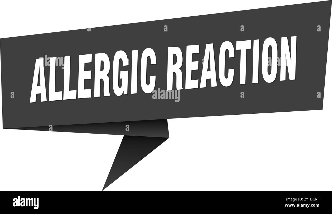 allergic reaction banner. allergic reaction speech bubble, label ...