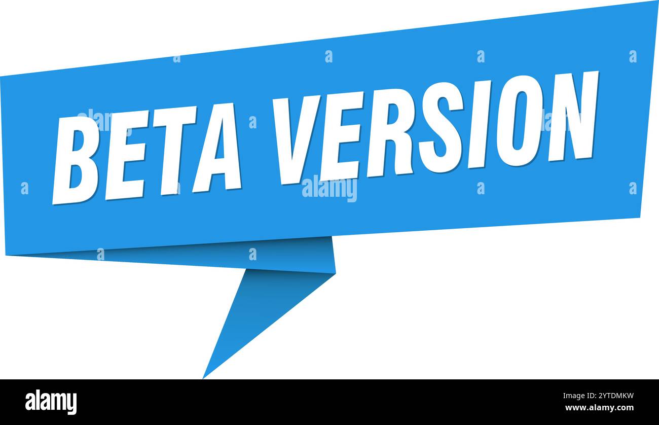 beta version banner. beta version speech bubble, label, sticker, ribbon ...
