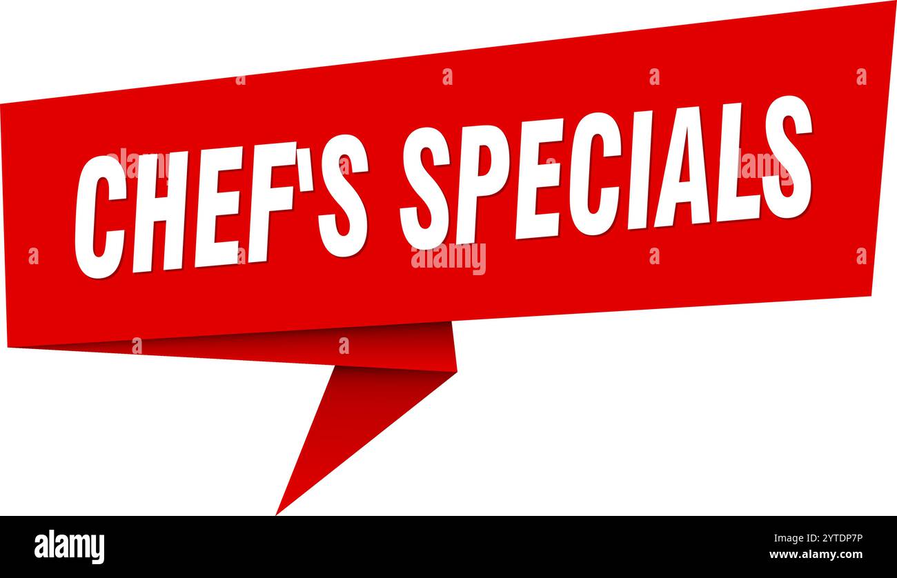 chef's specials banner. chef's specials speech bubble, label, sticker ...