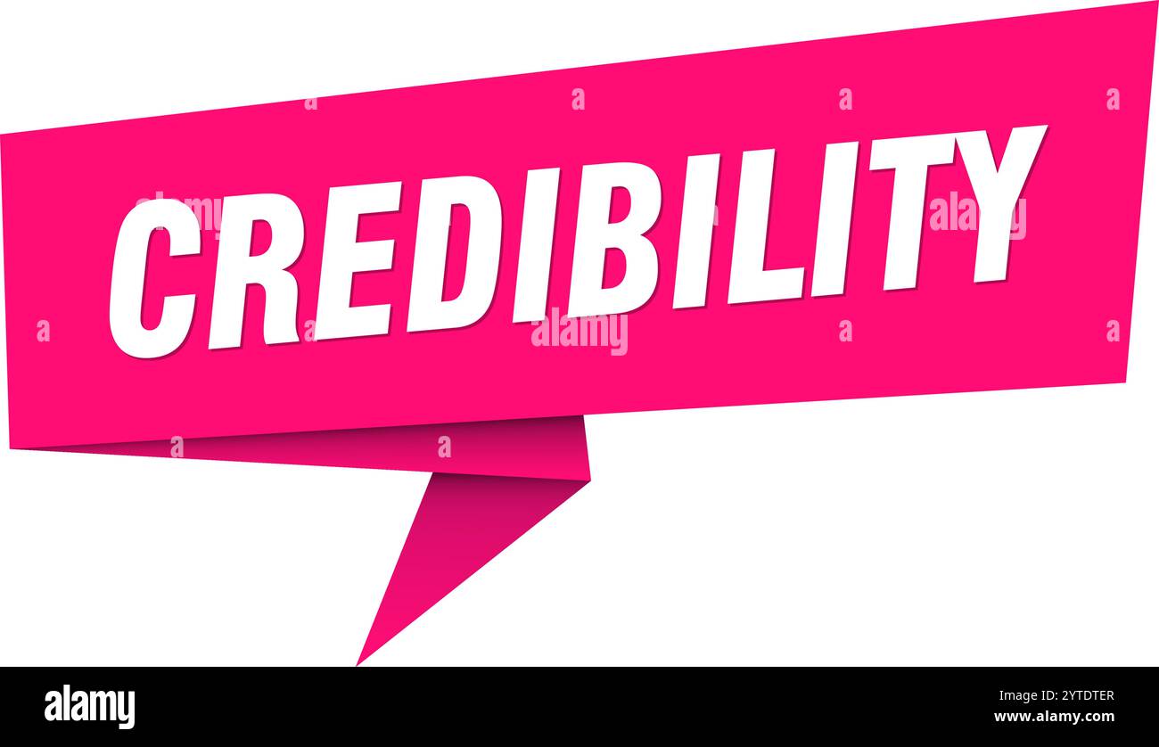 credibility banner. credibility speech bubble, label, sticker, ribbon ...