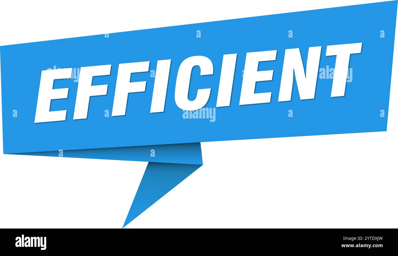 efficient banner. efficient speech bubble, label, sticker, ribbon, sign ...