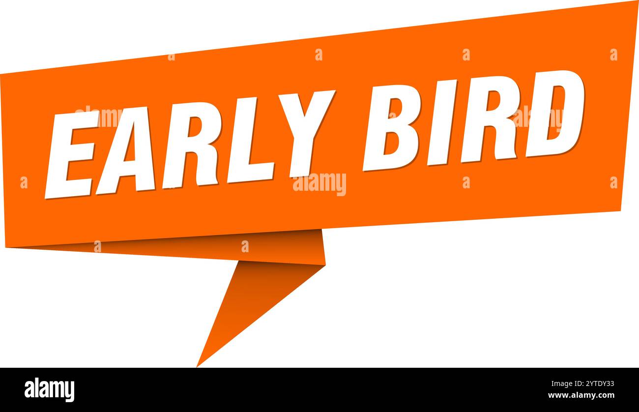 early bird banner. early bird speech bubble, label, sticker, ribbon ...