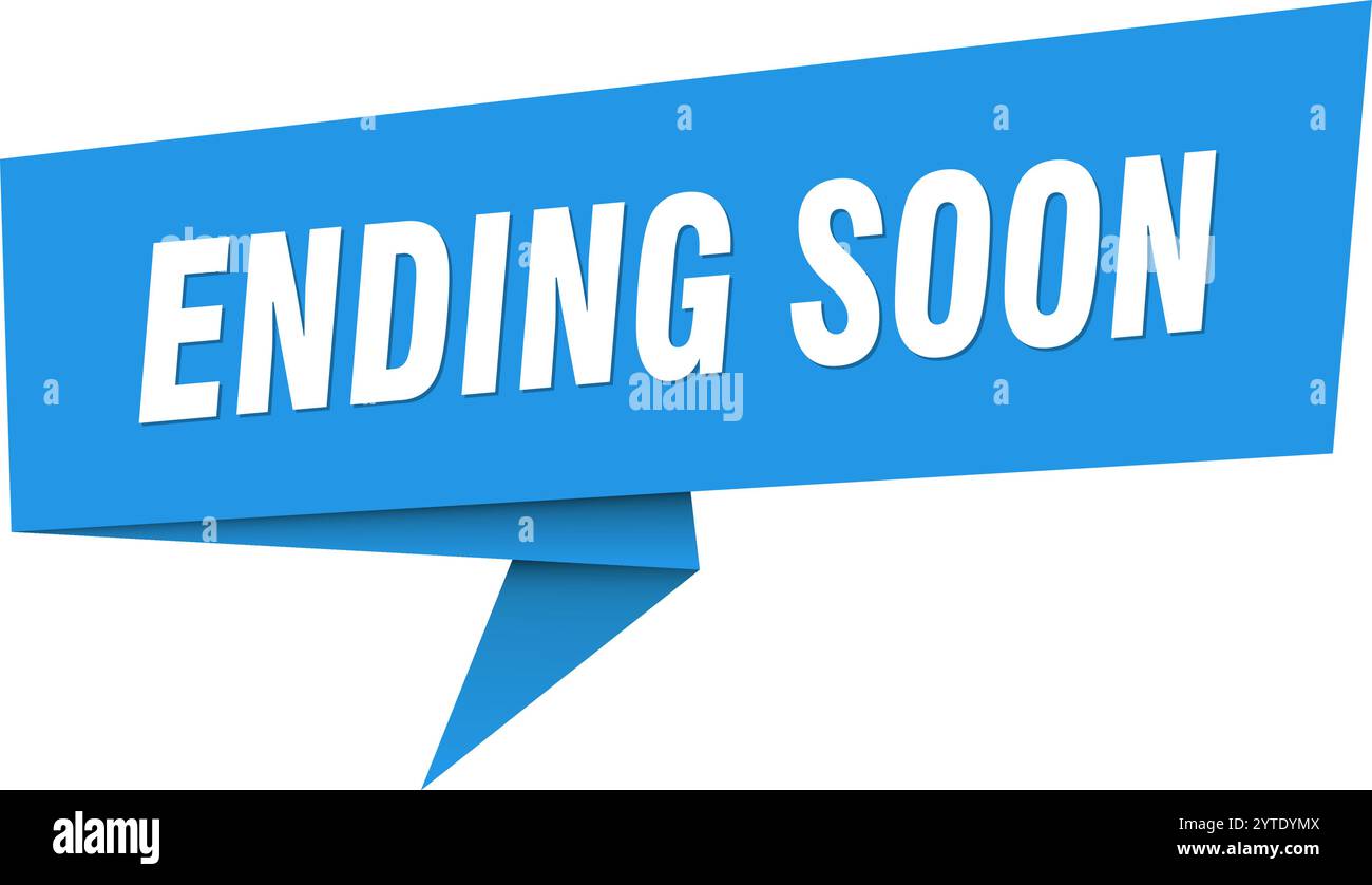 ending soon banner. ending soon speech bubble, label, sticker, ribbon ...