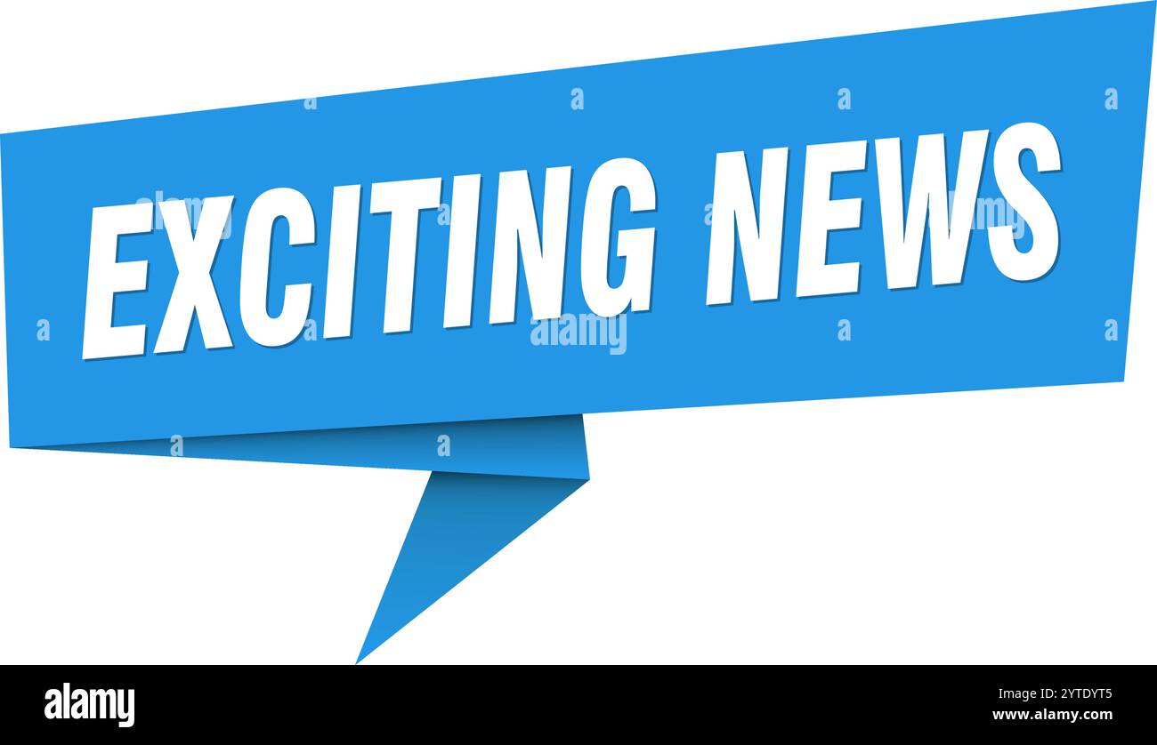 exciting news banner. exciting news speech bubble, label, sticker ...
