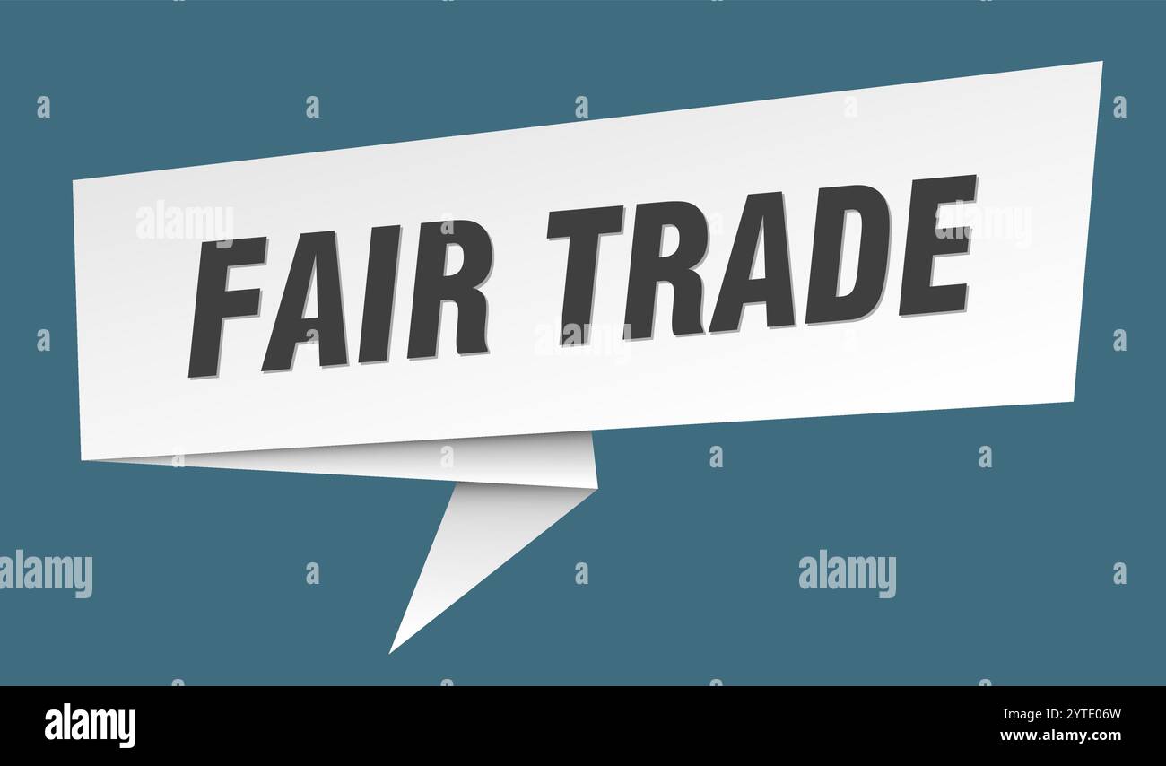 fair trade banner. fair trade speech bubble, label, sticker, ribbon ...
