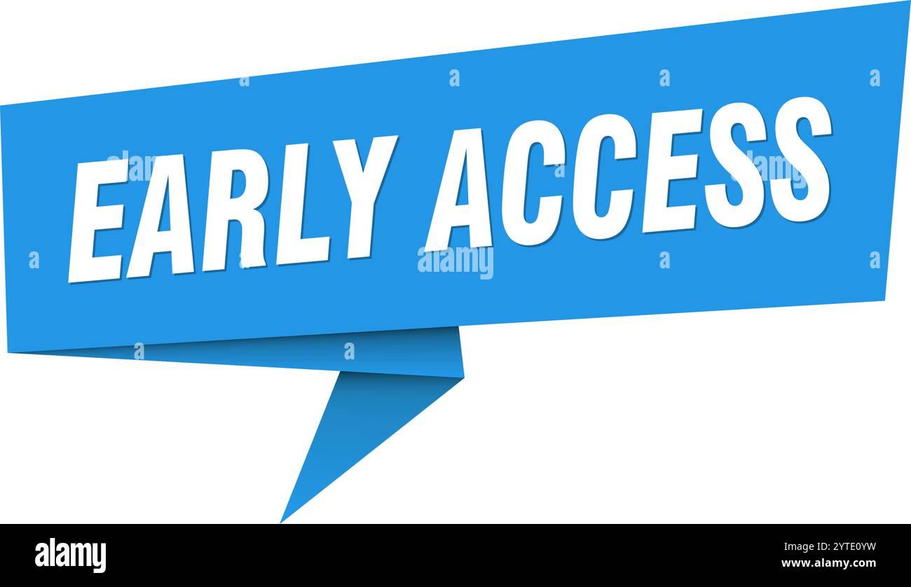 early access banner. early access speech bubble, label, sticker, ribbon ...