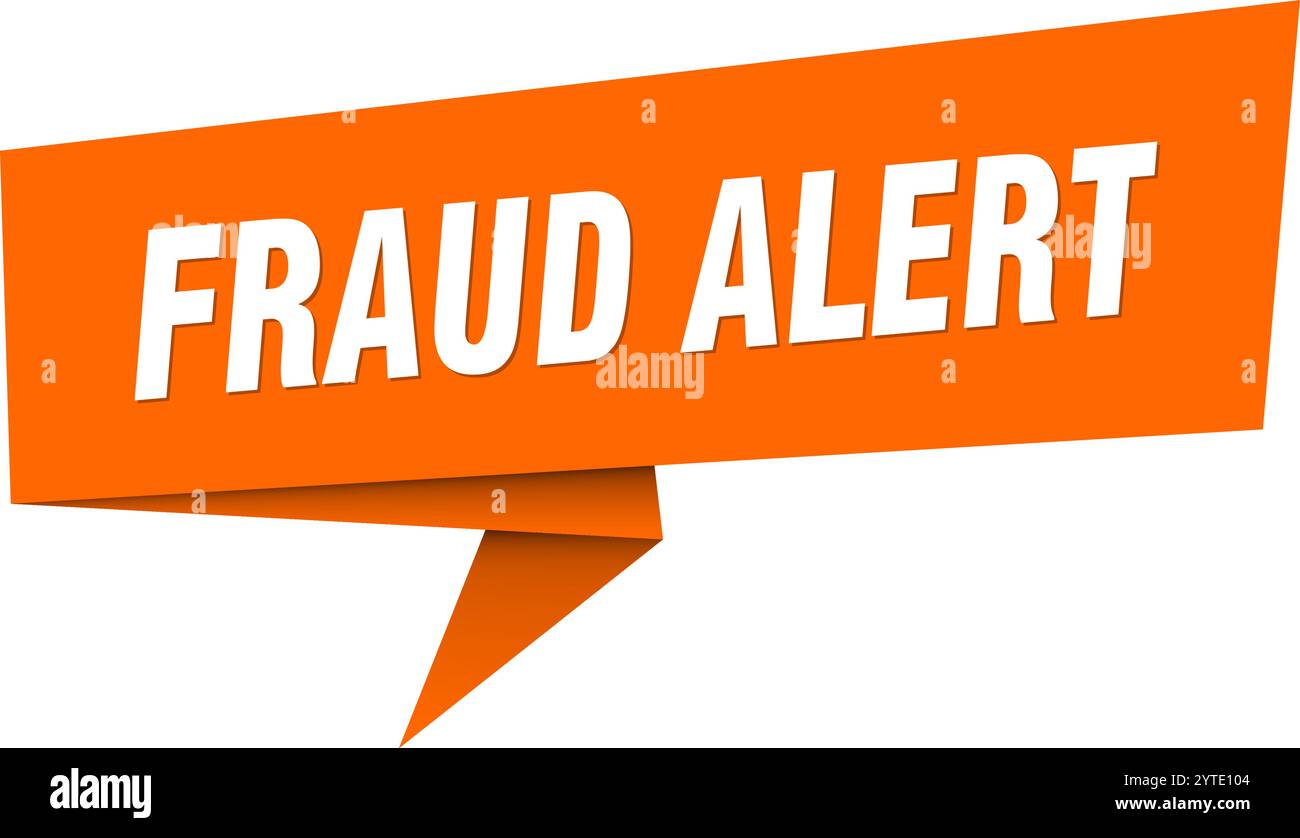 fraud alert banner. fraud alert speech bubble, label, sticker, ribbon ...