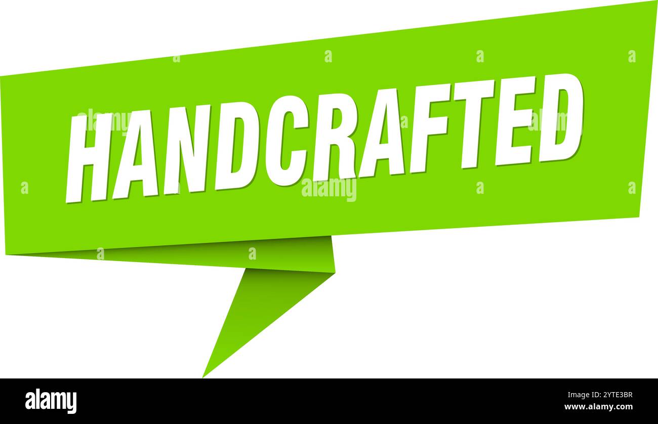 hand crafted banner. hand crafted speech bubble, label, sticker, ribbon ...
