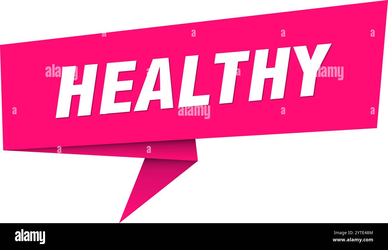 healthy banner. healthy speech bubble, label, sticker, ribbon, sign ...