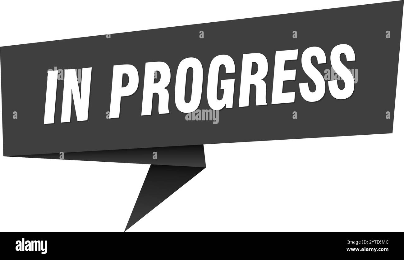 in progress banner. in progress speech bubble, label, sticker, ribbon ...